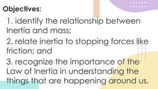 LAW OF INERTIA - NEWTONS FIRST LAW OF MOTION | PPTX