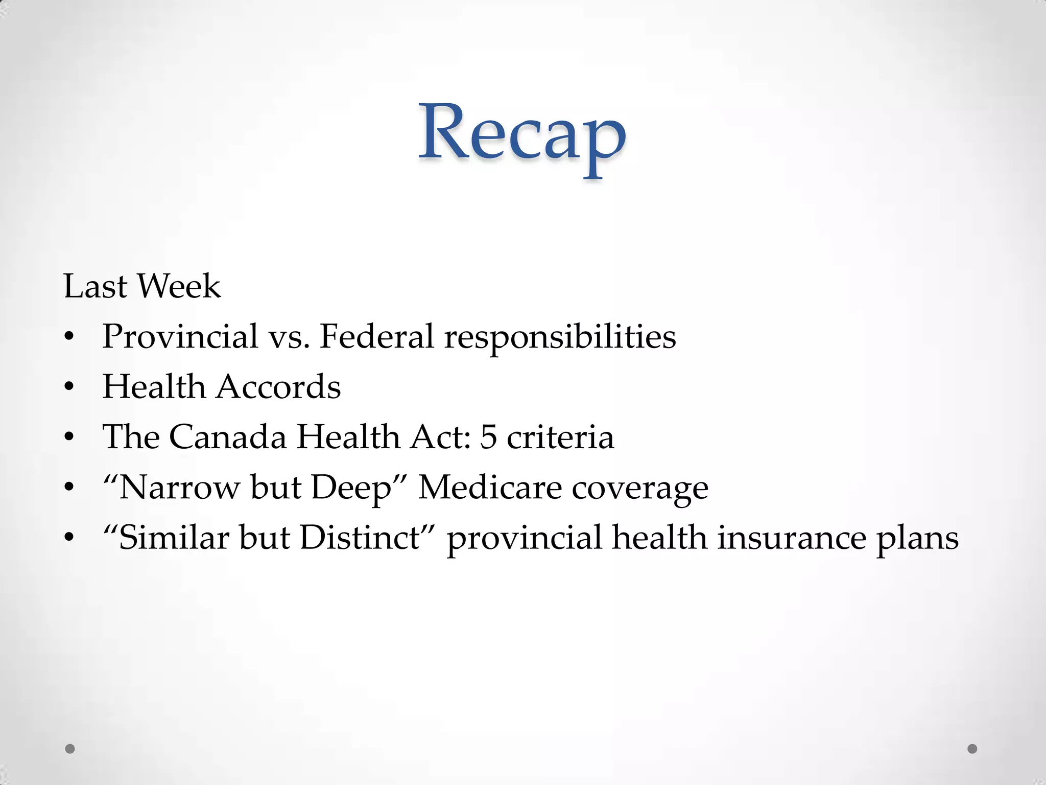 Week 2 - Ontario's Health System | PPTX