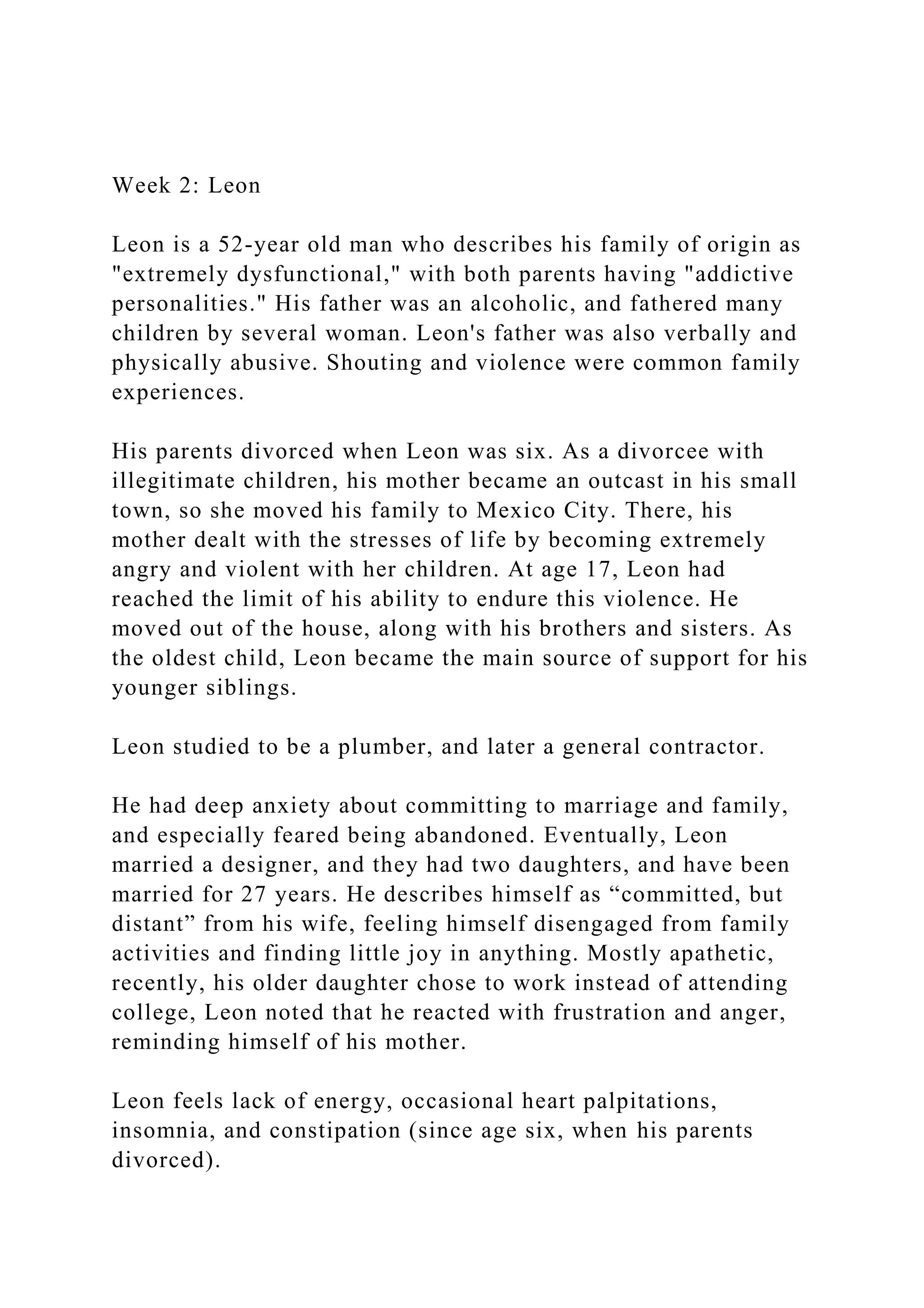 Week 2 LeonLeon is a 52-year old man who describes his family.docx