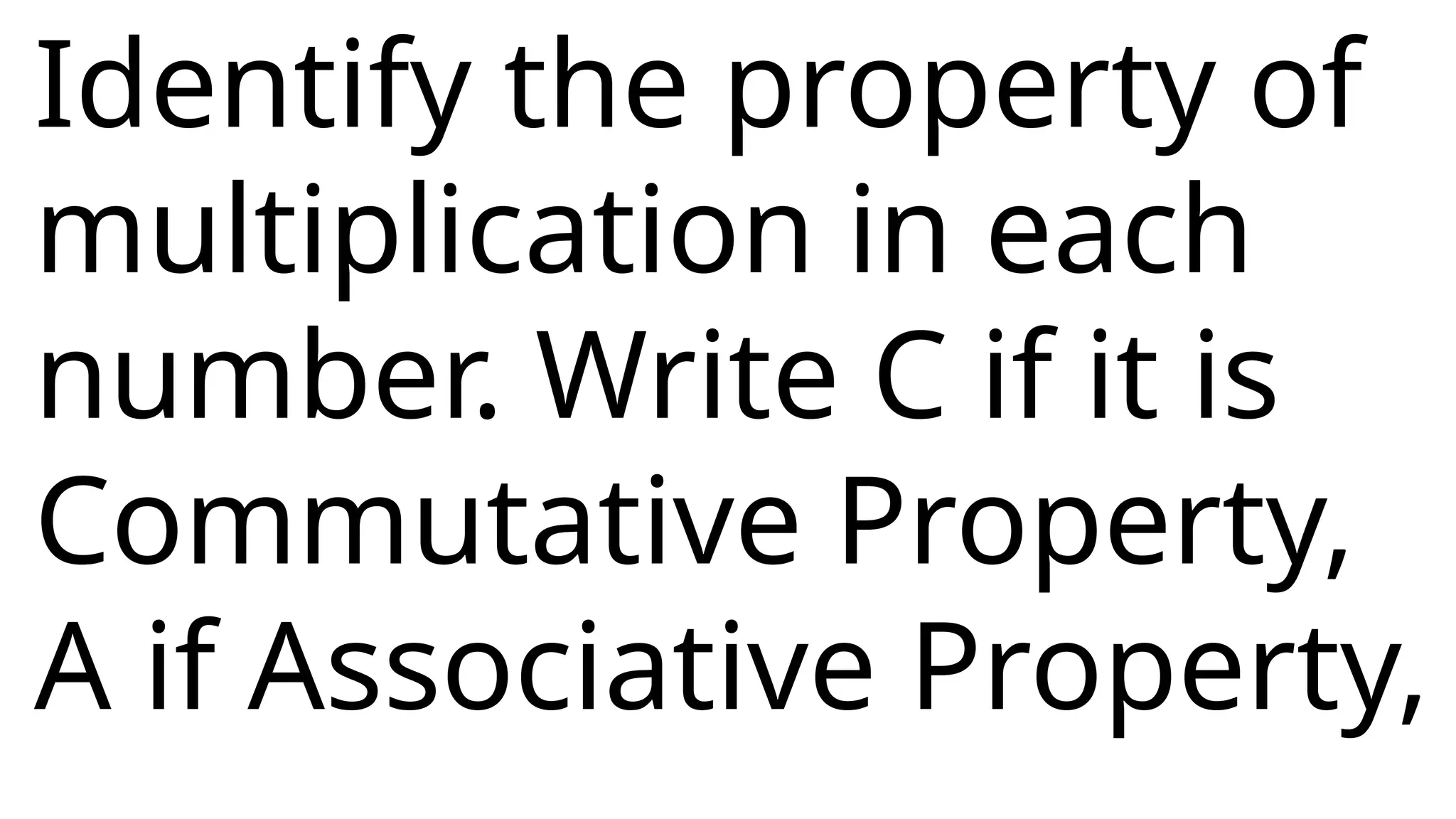 week 2 mathematics properties of multiplication.pptx