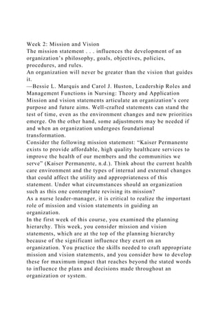 Week 2 Mission and VisionThe mission statement . . . influences.docx