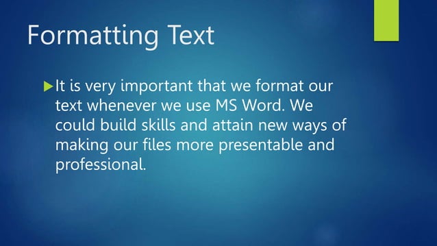 Week2 MS Word formatting text.pptx