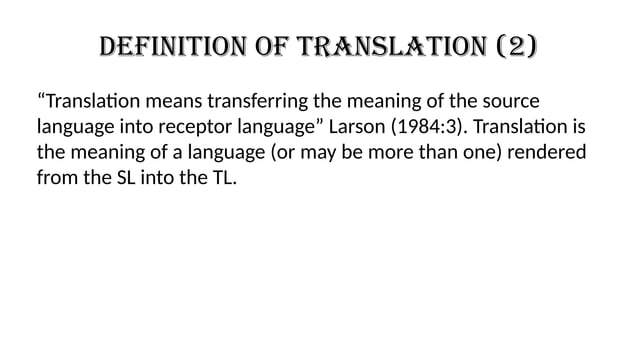 Week 2 Nature of Translation theory_2023.pptx