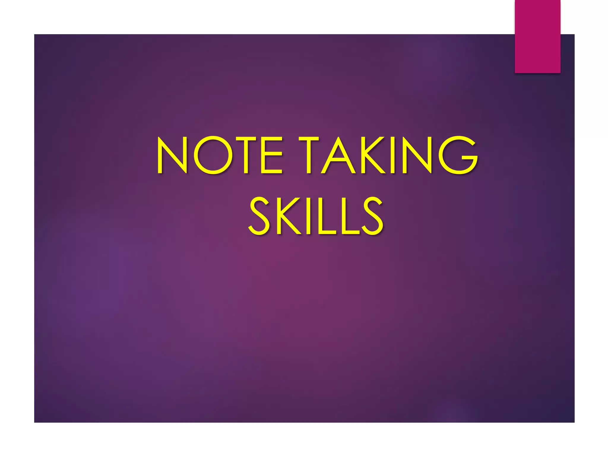 ENG102 Week 2 note taking skills | PPT