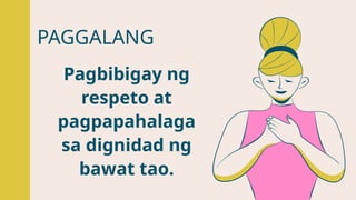 A PowerPoint presentation for GMRC Week 2_Paggalang(Respect).pptx