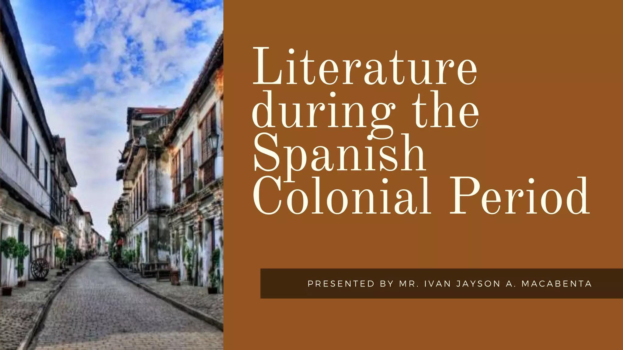Philippine Literature during the Spanish Colonial Period | PDF