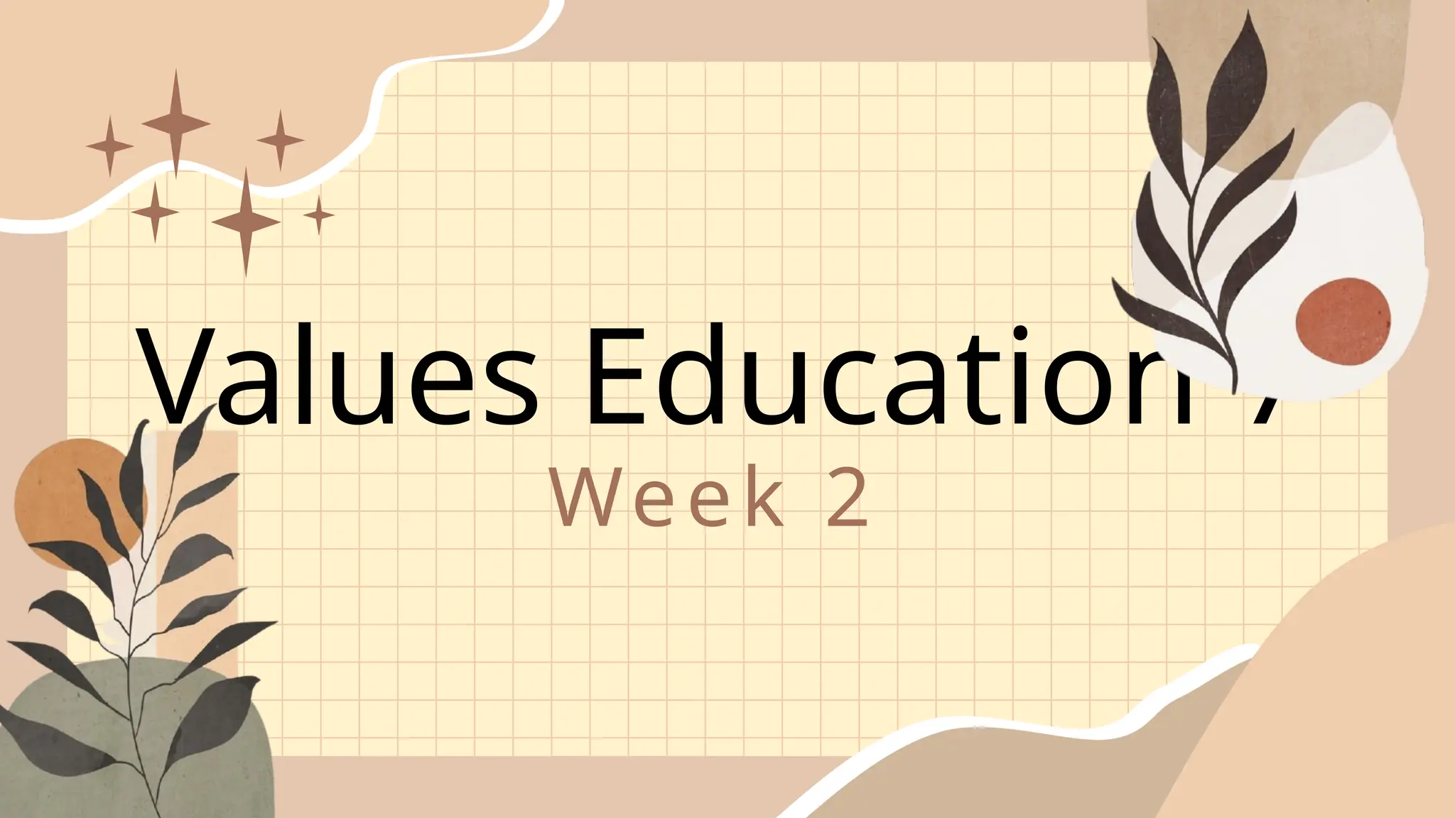 values education 7 - week 2 powerpoint.pptx