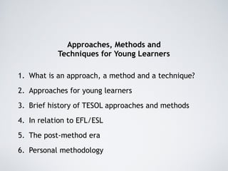 week_2_ppt_-_approaches_methods_and_techniques.pdf
