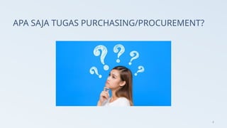 WEEK 2 PROCUREMENT DAN PURCHASING IN SUPPLY CHAIN MANAGEMENT | PPTX