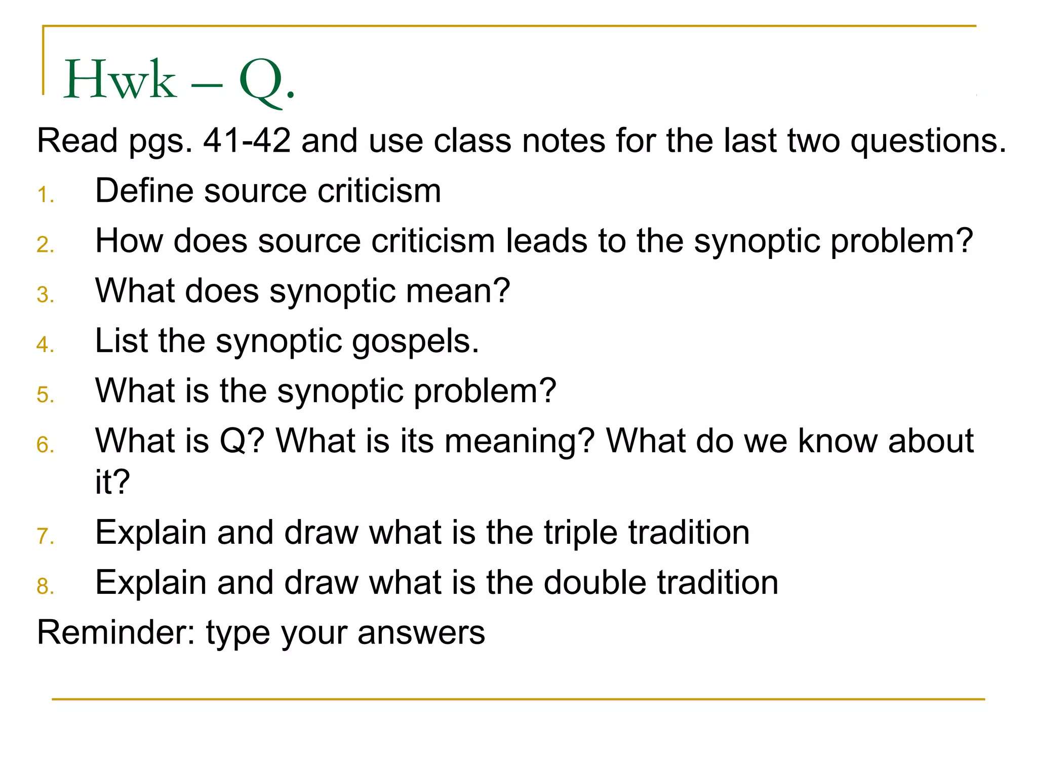Week 2 q and the synoptic problem | PPT