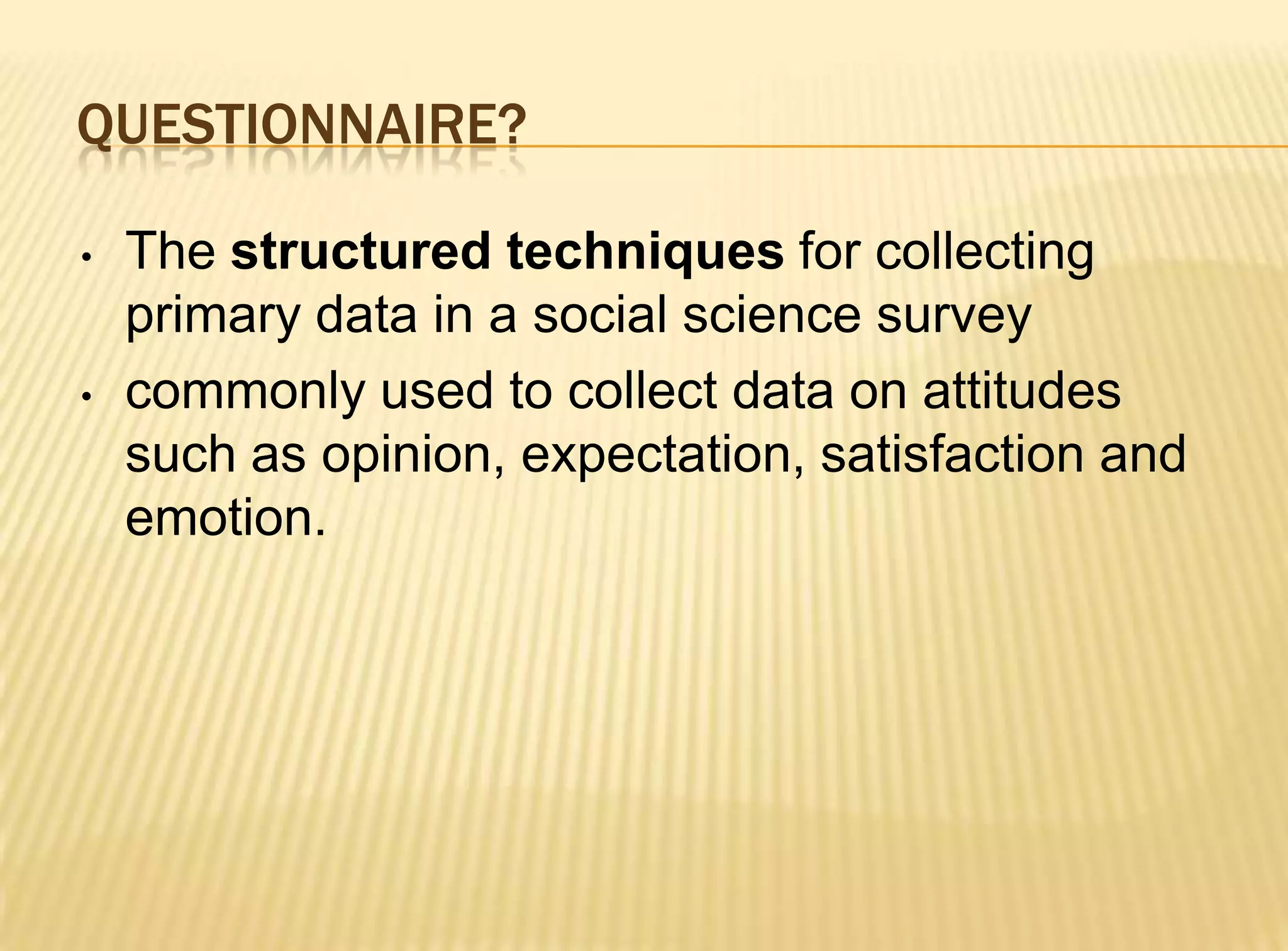 QUESTIONNAIRE | PPTX | Educational Assessment | Education
