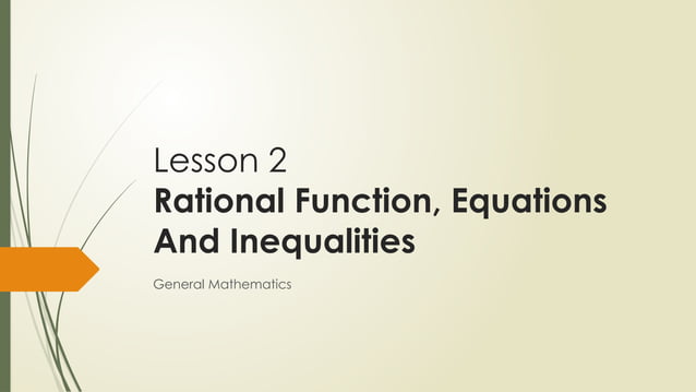 Week 2 Rational Function, Equation and Inequality -Autosaved-.pptx