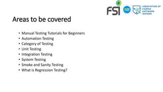 WEEK 2 SOFTWARE TESTING TRAINING MANUAL _TYPES OF TESTING FINAL.pptx