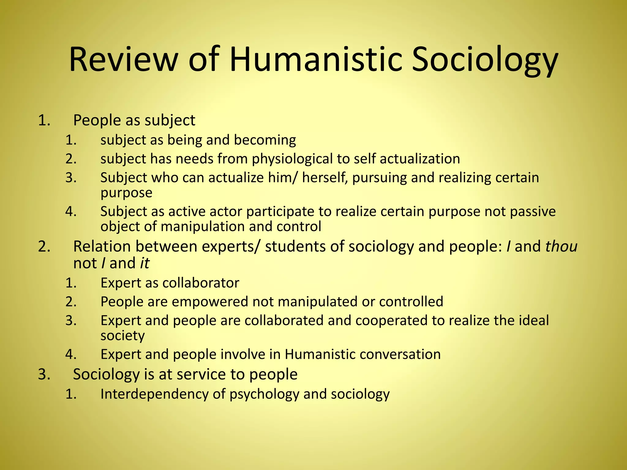 sociology: toward humanistic sociology | PPT