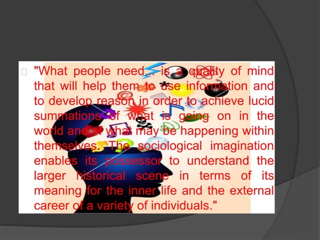 Week # 2 the sociological imagination | PPTX
