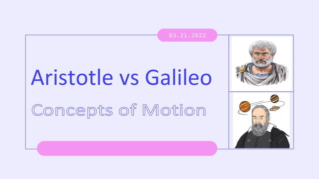 Week 2 Topic 2 - Aristotle vs Galileo - Motion.pdf