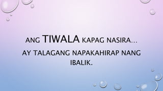 ANG TUSONG KATIWALA | PPTX