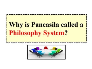 Week 3. Pancasila as a Philosophical System copy.pptx | Hinduism ...
