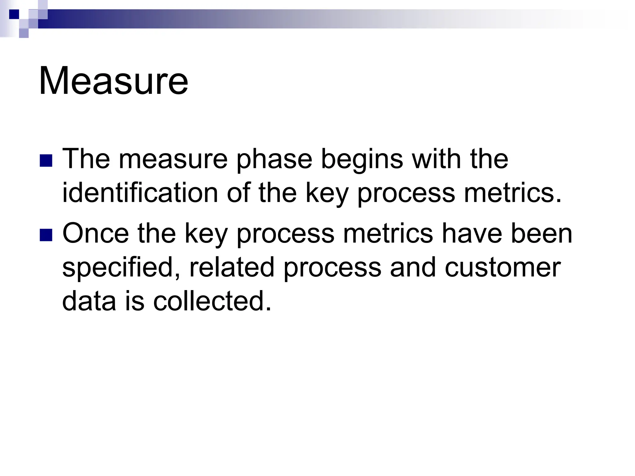 Six Sigma DMAIC Measure Phase Introduction | PPT