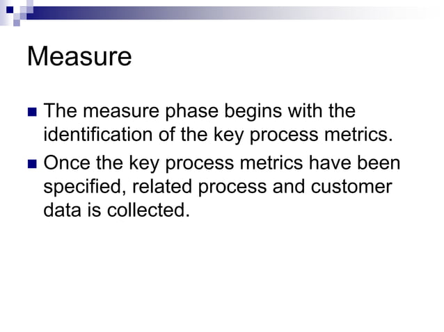 Six Sigma DMAIC Measure Phase Introduction | PPT
