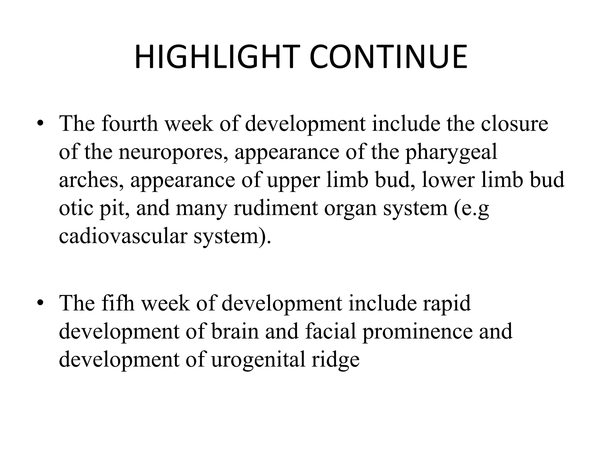 Week 3-8 - Teratology of Embryonic week pptx | PPTX