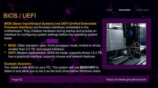 BIOS (Basic Input/Output System), UEFI (Unified Extensible Firmware ...