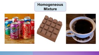 Week 3-Mixtures.pptx