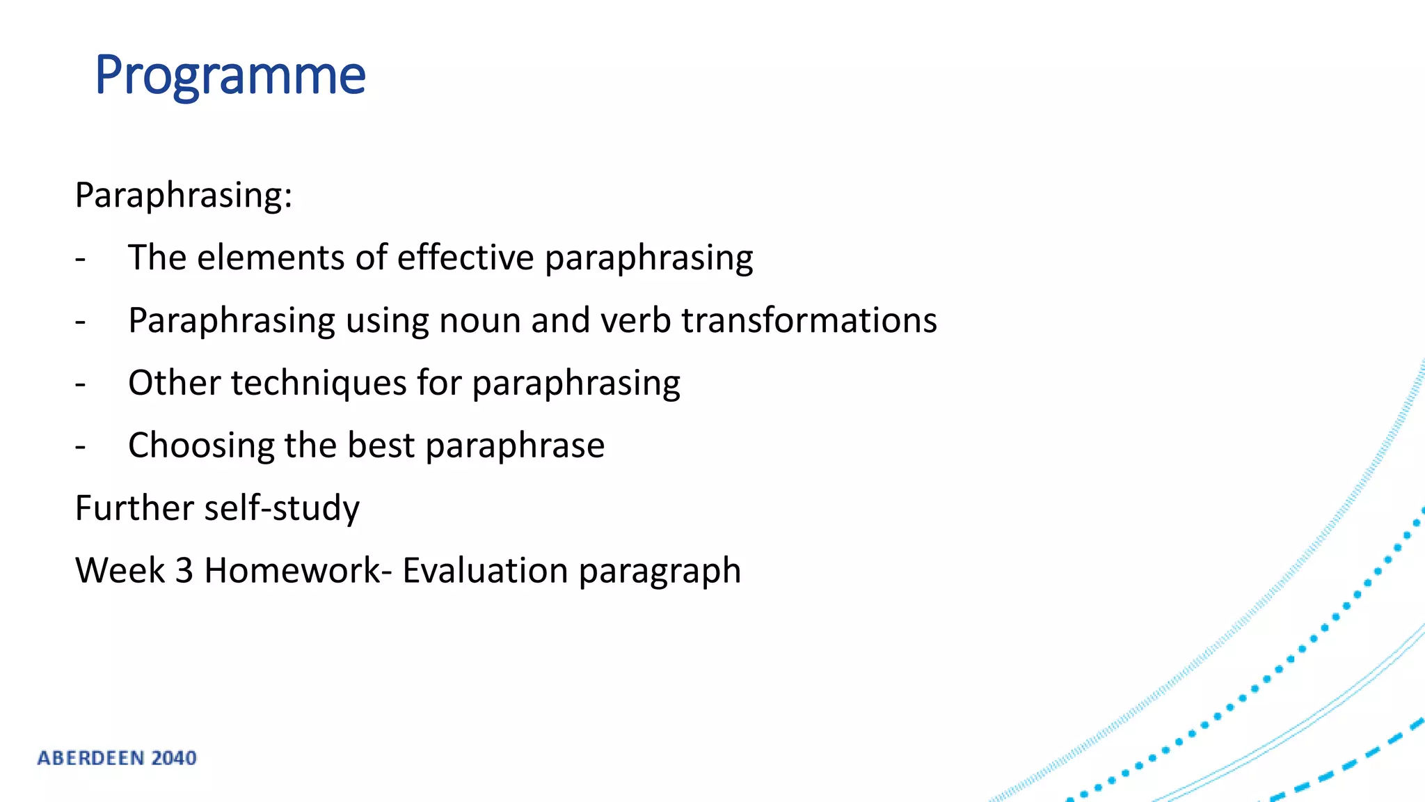 Week 3 paraphrasing (student) | PPT