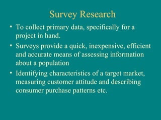Business Research Methods. primary data collection_survey_observation ...