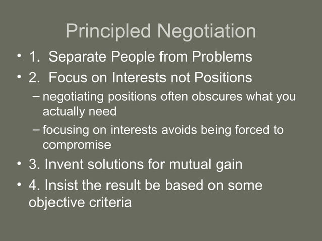 Week 3 principled negotiation | PPT