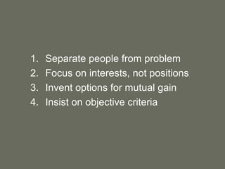 Week 3 principled negotiation | PPT