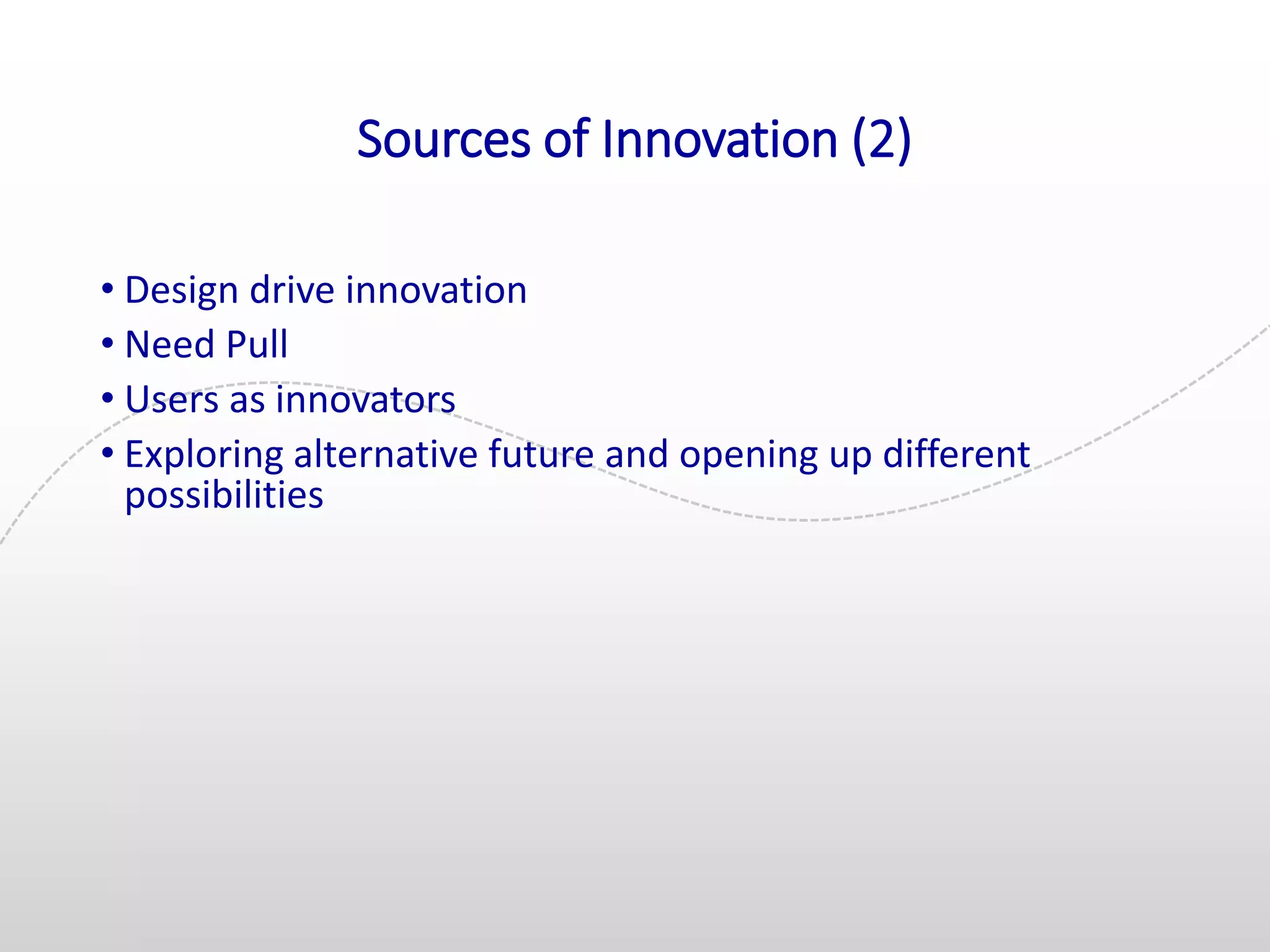 Week 3 - Sources of Innovation (2).pptx