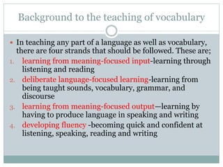 Comprehensive Strategies for Teaching Vocabulary in English Language ...