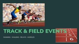 Week 3 track events | PPTX