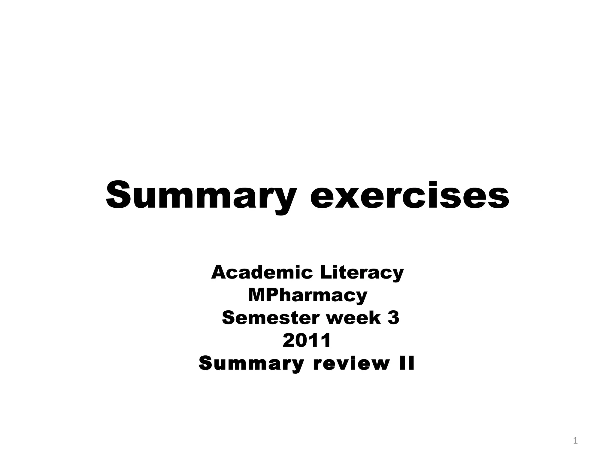 Week 3 2011 summary exercises | PPT