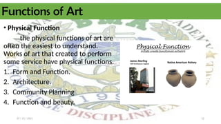 Functions of Artthree categories: physical, social, and personal. | PPTX