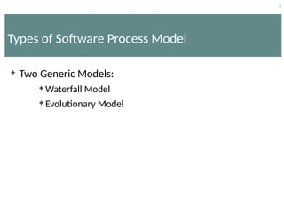 Software Process Models - Types - Explanations.pptx