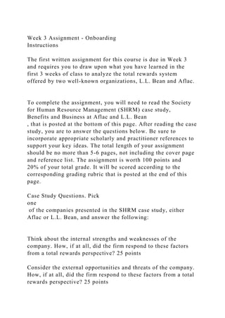 Week 3 Assignment - OnboardingInstructionsThe first written as.docx
