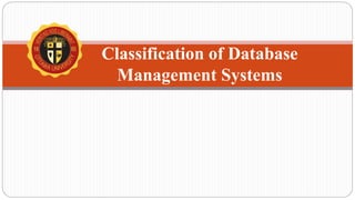 Week 3 Classification of Database Management Systems & Data Modeling | PPT