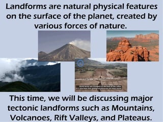GEOLOGICAL FEATURES OF THE EARTH MOINTAIN | PPTX