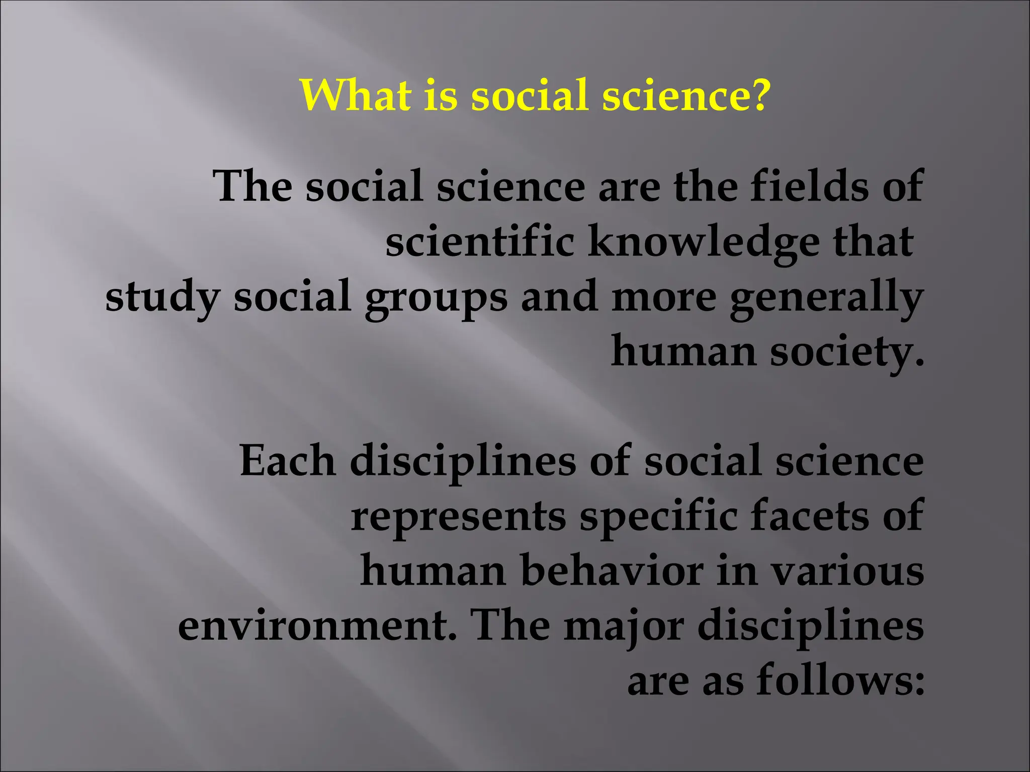 LECTURE ON _disciplines-of-social-science.ppt