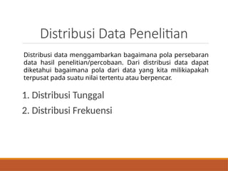 week 3 Distribusi Data.pptx statistika industri | PPTX
