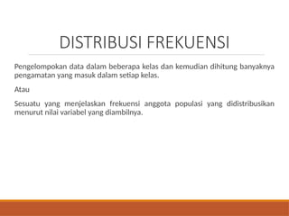 week 3 Distribusi Data.pptx statistika industri | PPTX