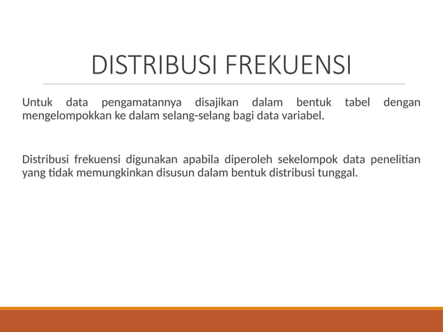 week 3 Distribusi Data.pptx statistika industri | PPT