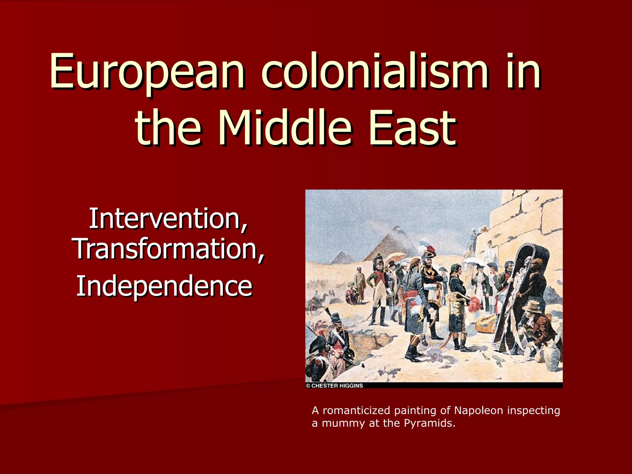 Imperialism and Colonialism Decolonization and Independence | PPT