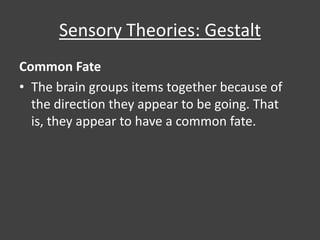 Week 3 Lecture: Gestalt Theories | PPT