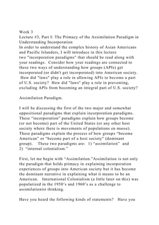Week 3Lecture #3, Part I The Primacy of the Assimilation Paradi.docx