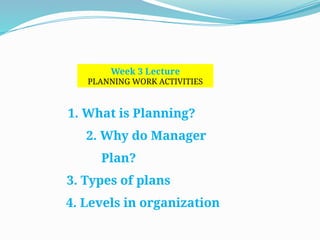 Week 3 Lecture Planning.(part 1) .pptx
