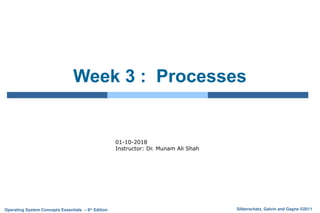 Operating systems Week 3 Processes 01-10-2018.pptx