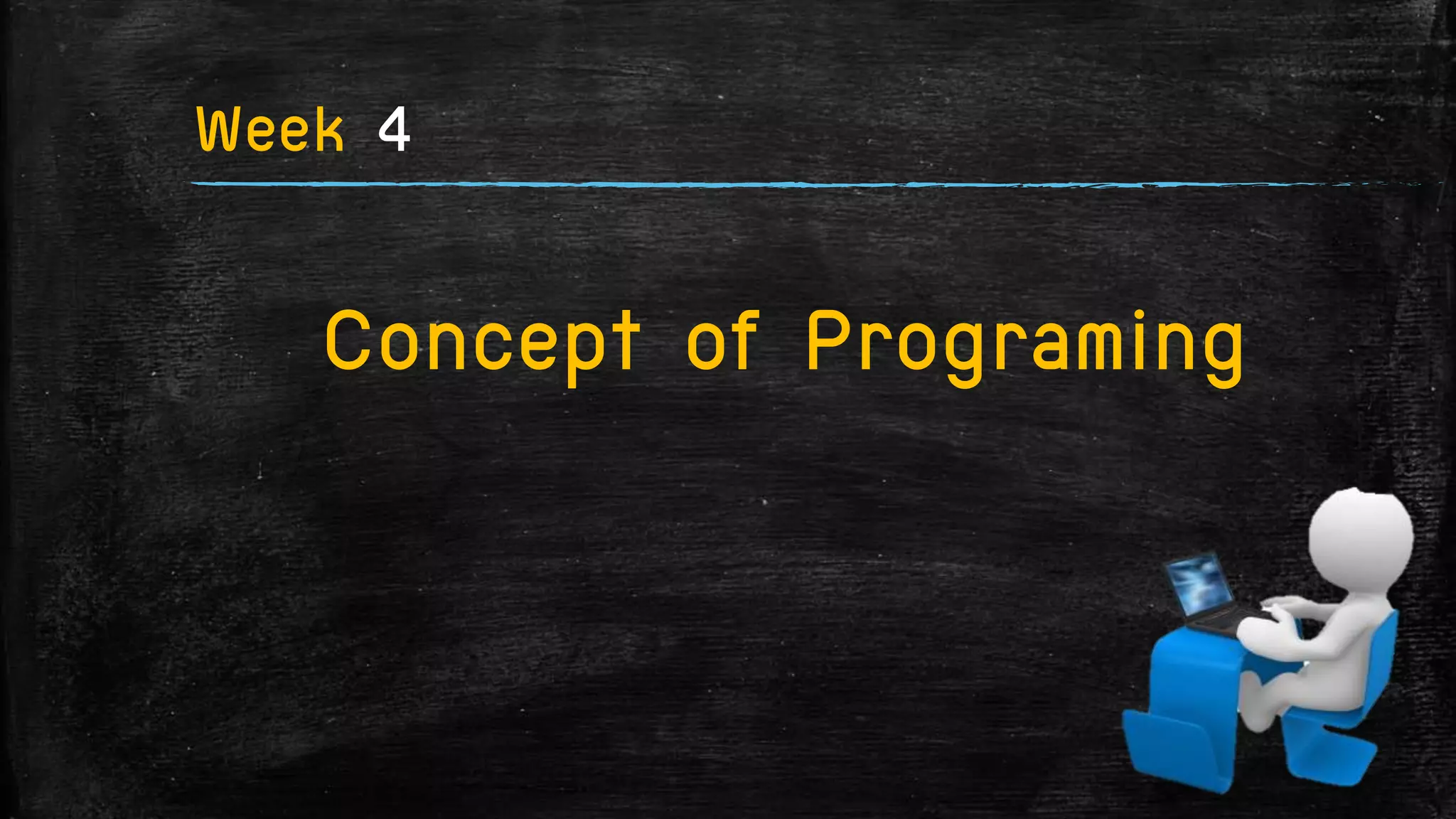 การออกแบบและพัฒนาโปรแกรม Week4 | PPT